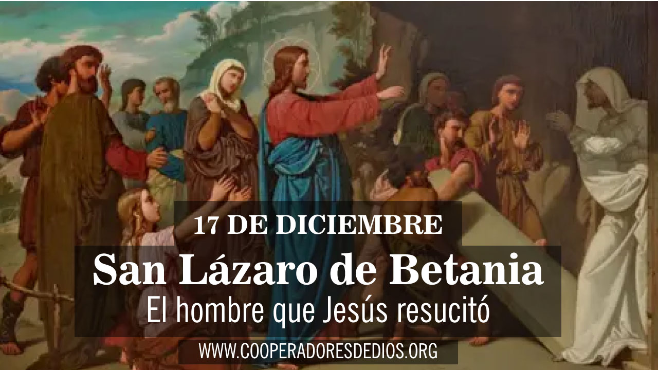 San Lázaro de Betania, el hombre al que Jesús resucitó de entre los ...